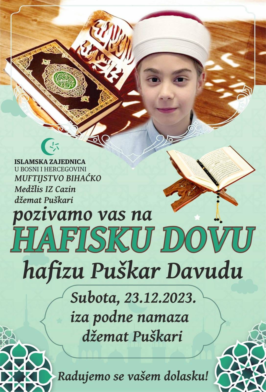 U CAZINU ĆE BITI PROUČENA HAFISKA DOVA NAJMLAĐEM HAFIZU DAVUDU PUŠKARU ...